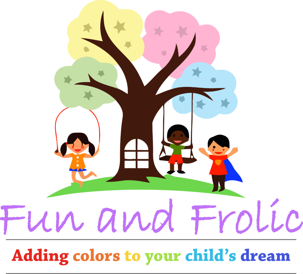 Fun and Frolic is more than 3 basic activities - Fun and Frolic